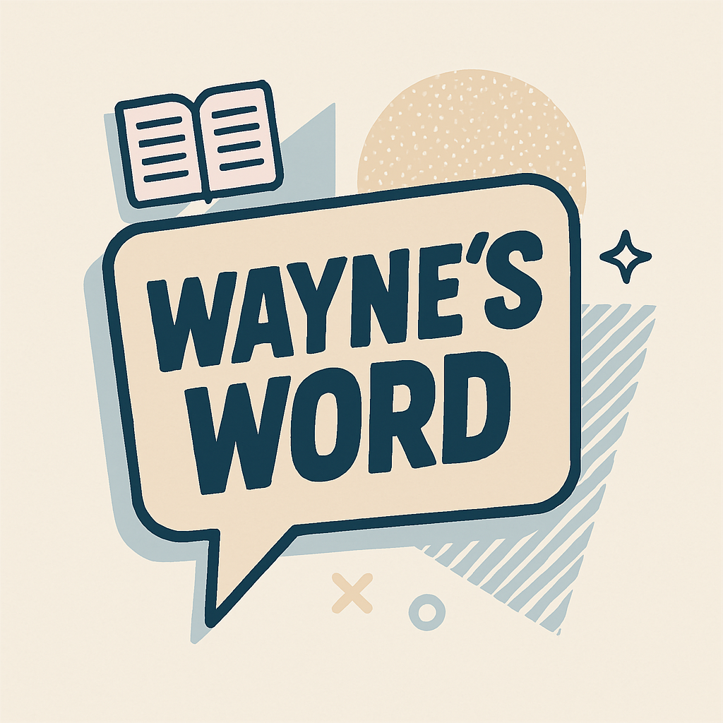 Wayne’s Word – Arachibutyrophobia – WrookieSchU